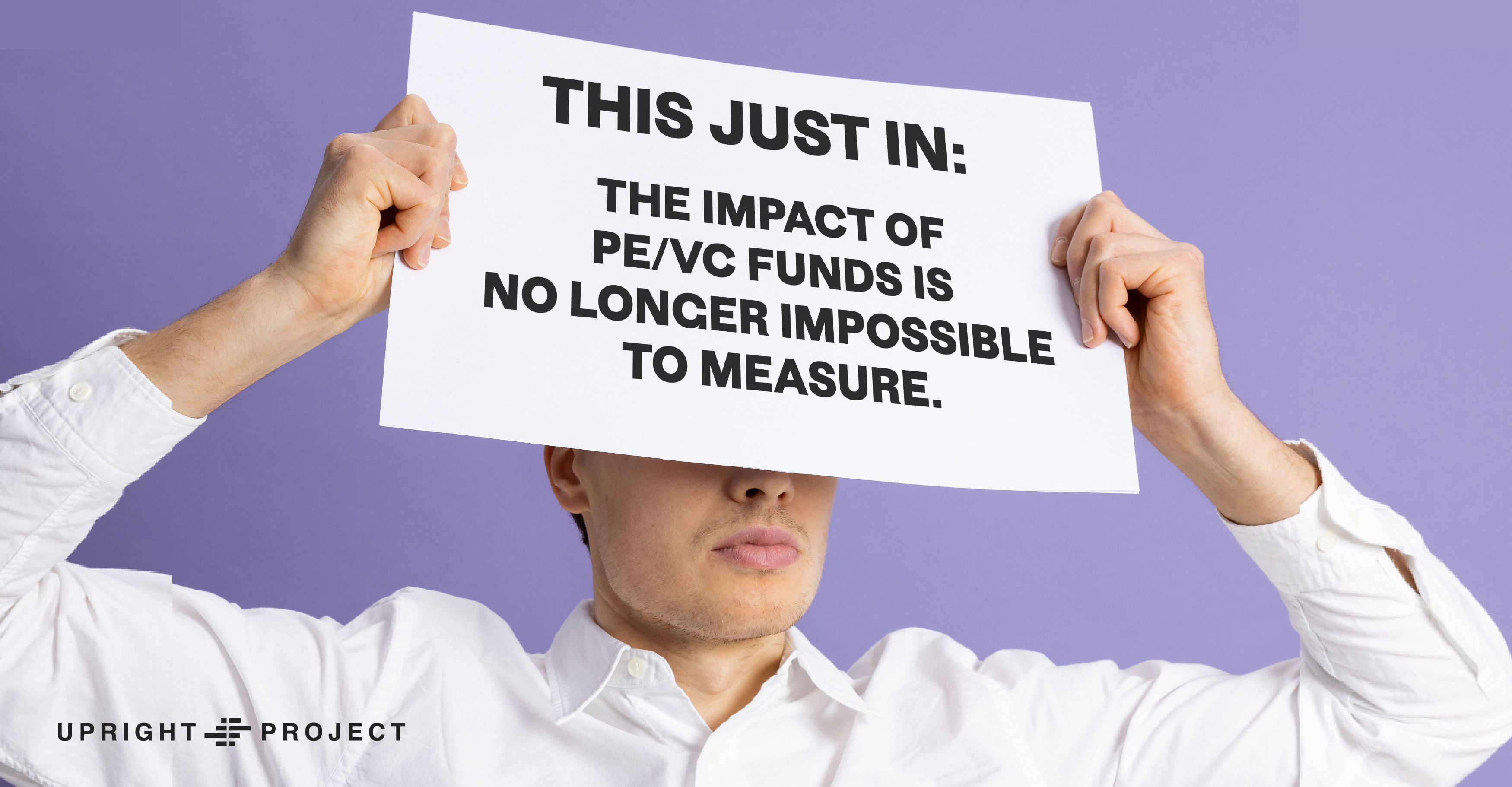 Upright launches unprecedented data on PE/VC funds’ real-world impact